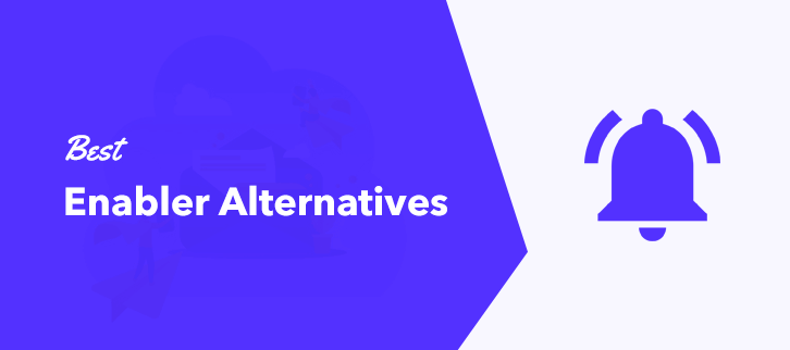 5 Best Enabler Alternatives 2022 | FormGet