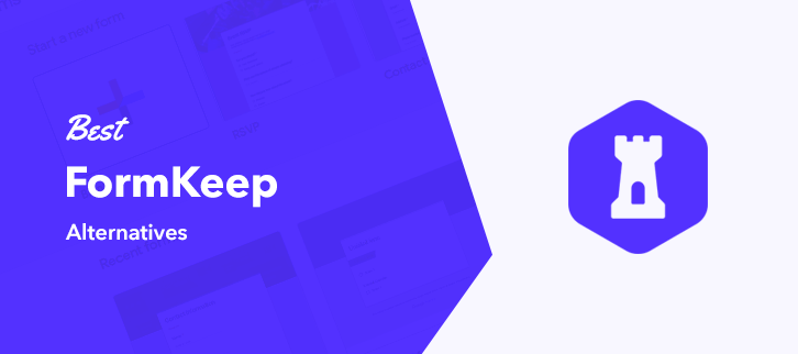 5 Best FormKeep Alternatives 2022 | FormGet