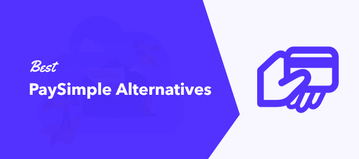5 Best PaySimple Alternatives 2022 | FormGet
